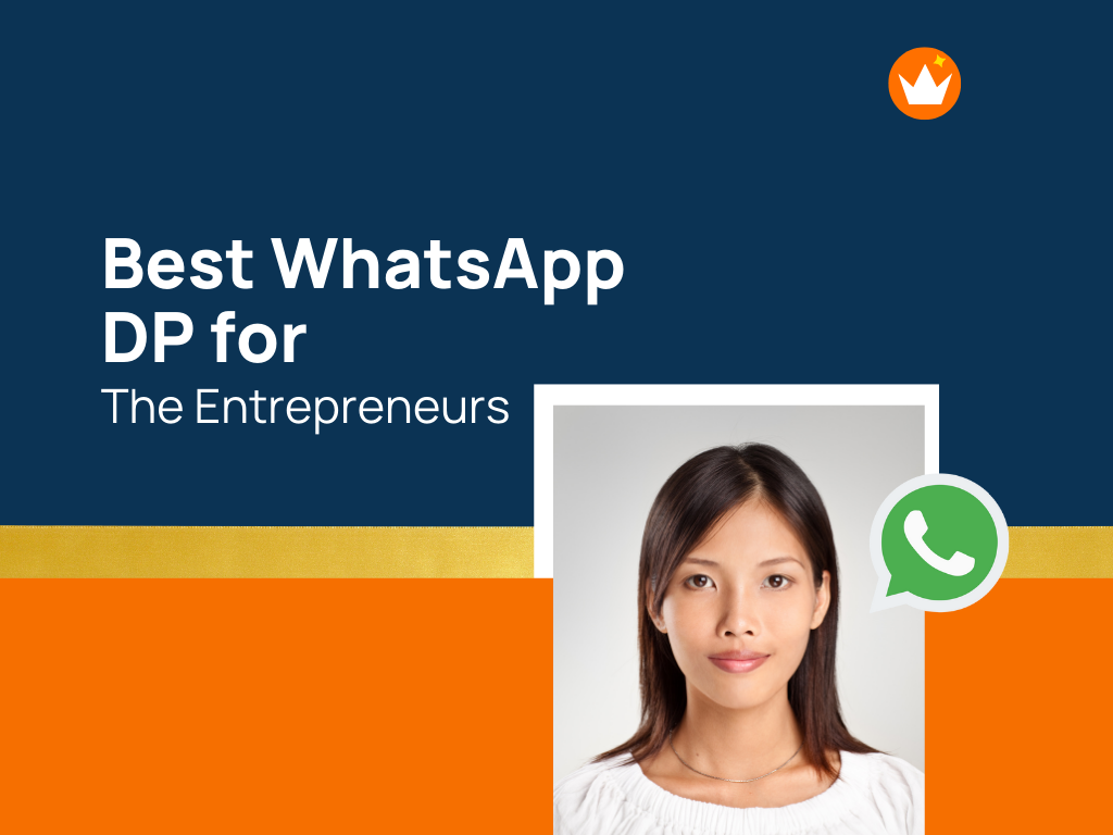 29 Best Whats app DP For the Entrepreneurs | TheBrandBoy