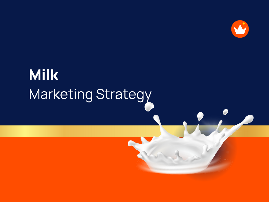 20+ Actionable Milk Company Marketing Ideas - TheBrandBoy