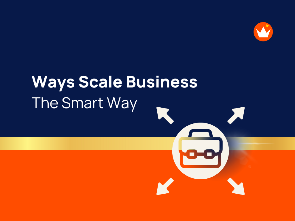 How to Scale a Business Quickly: 9 Smart Ways