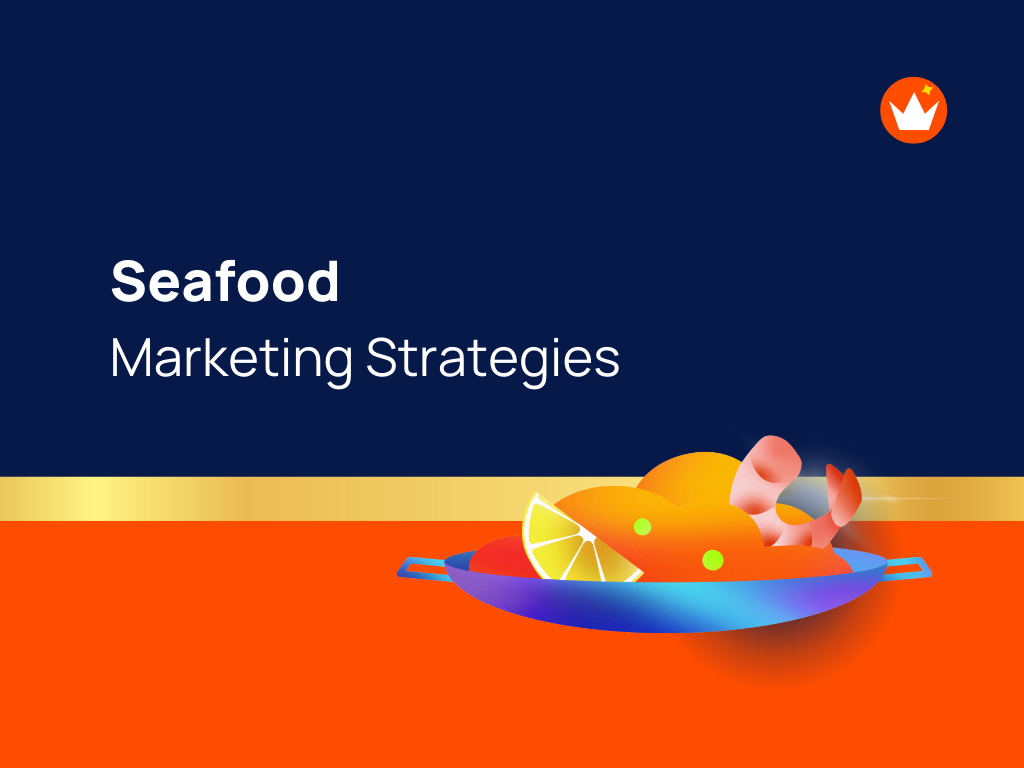 23+ Surprising Seafood Marketing Strategies to Boost Sales! | thebrandboy