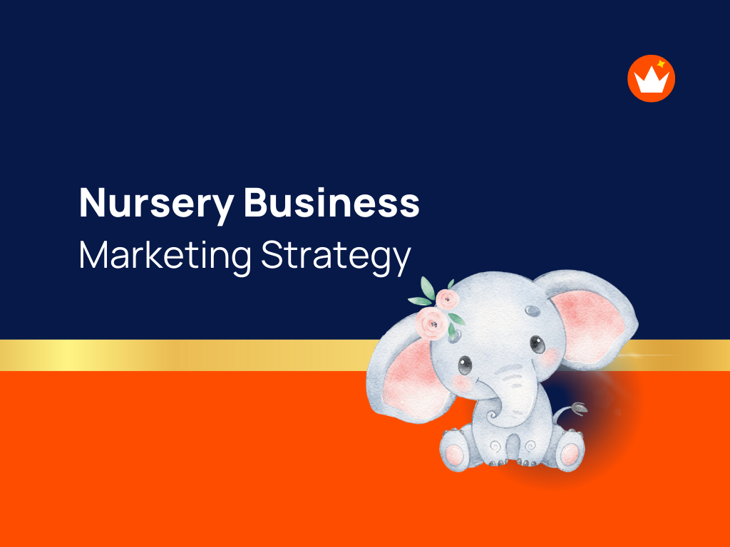 24+ Effective Nursery Business Marketing Ideas - theBrandBoy