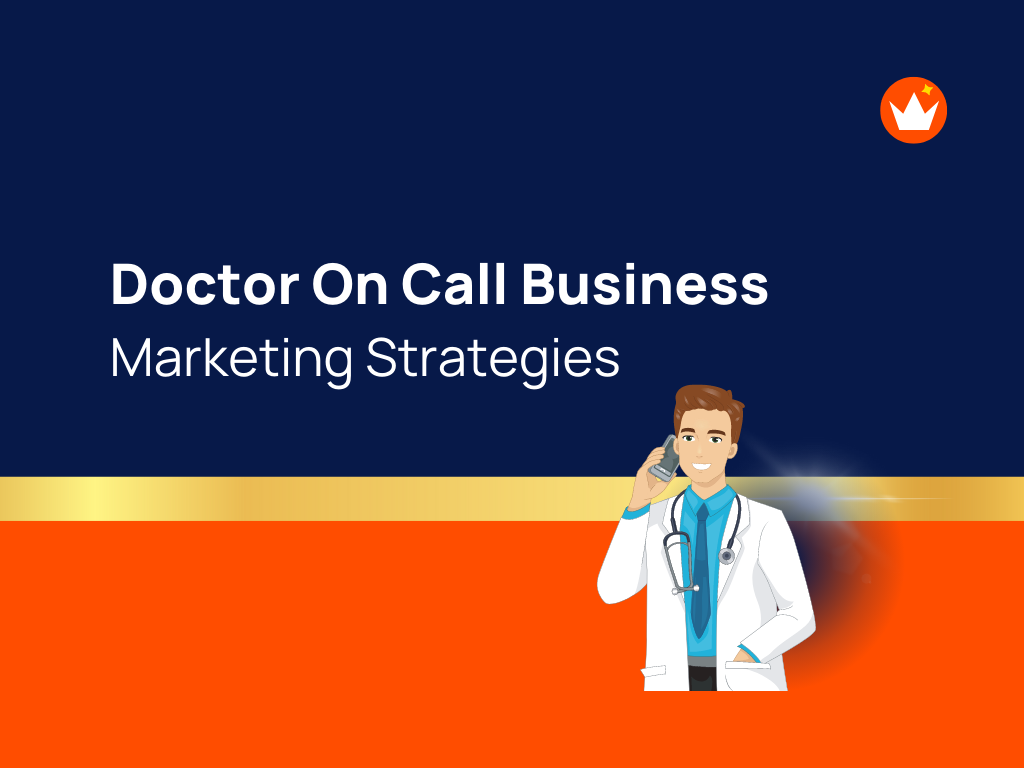 22+ Effective Doctor on Call Business Marketing Ideas