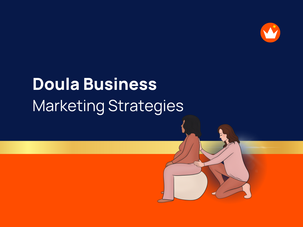 18+ Actionable Doula Business Marketing Ideas | thebrandboy