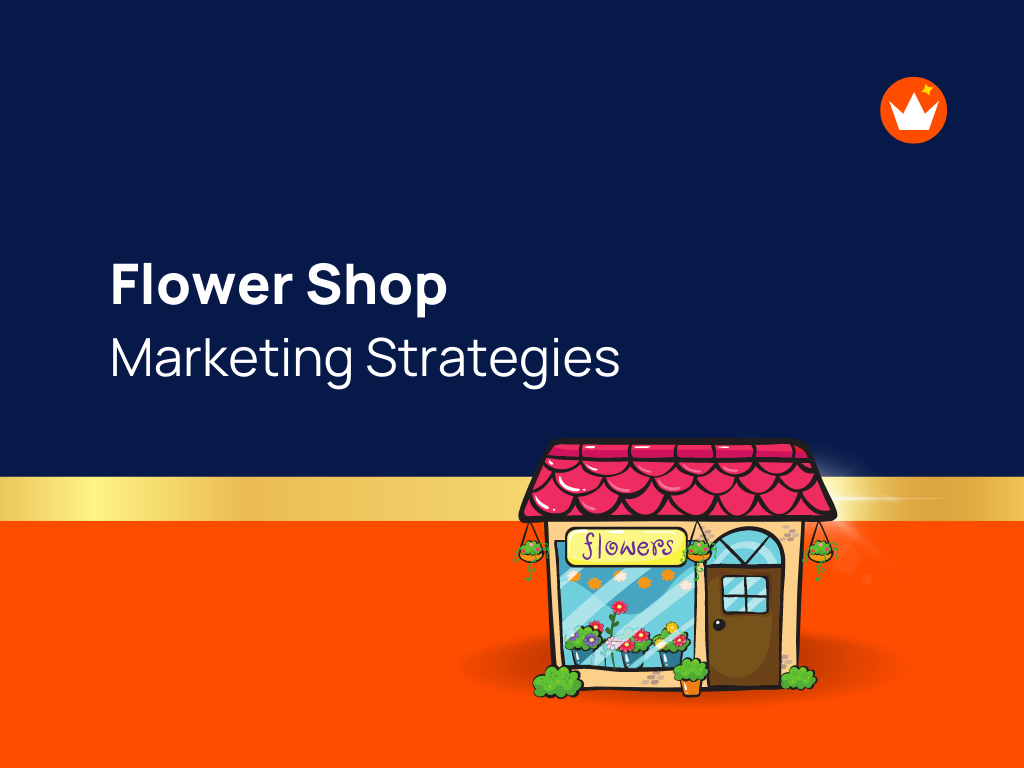 23+ Effective Flower Shop Marketing Ideas - theBrandBoy.Com