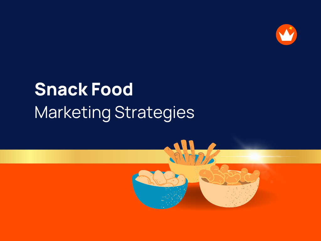 28+ Best Marketing Ideas for Snack Food Business | Infographic
