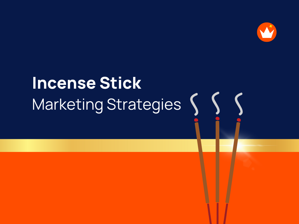21 Agarbatti Marketing Ideas: Tips to Promote Incense Business ...