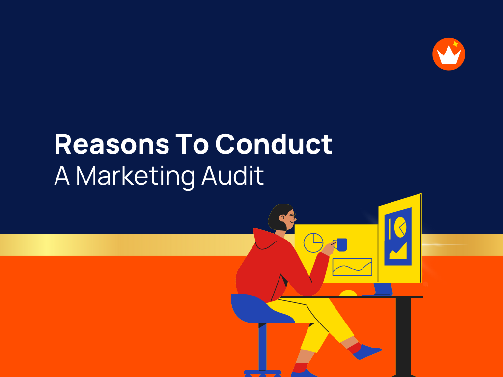 11 Reasons to Conduct a Marketing Audit in Your Small Business