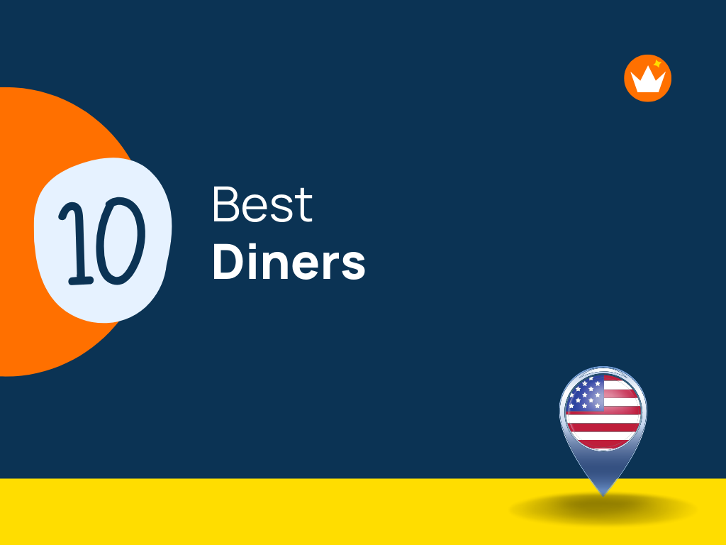 Top 10 Best Diners in the US, America - theBrandBoy.Com