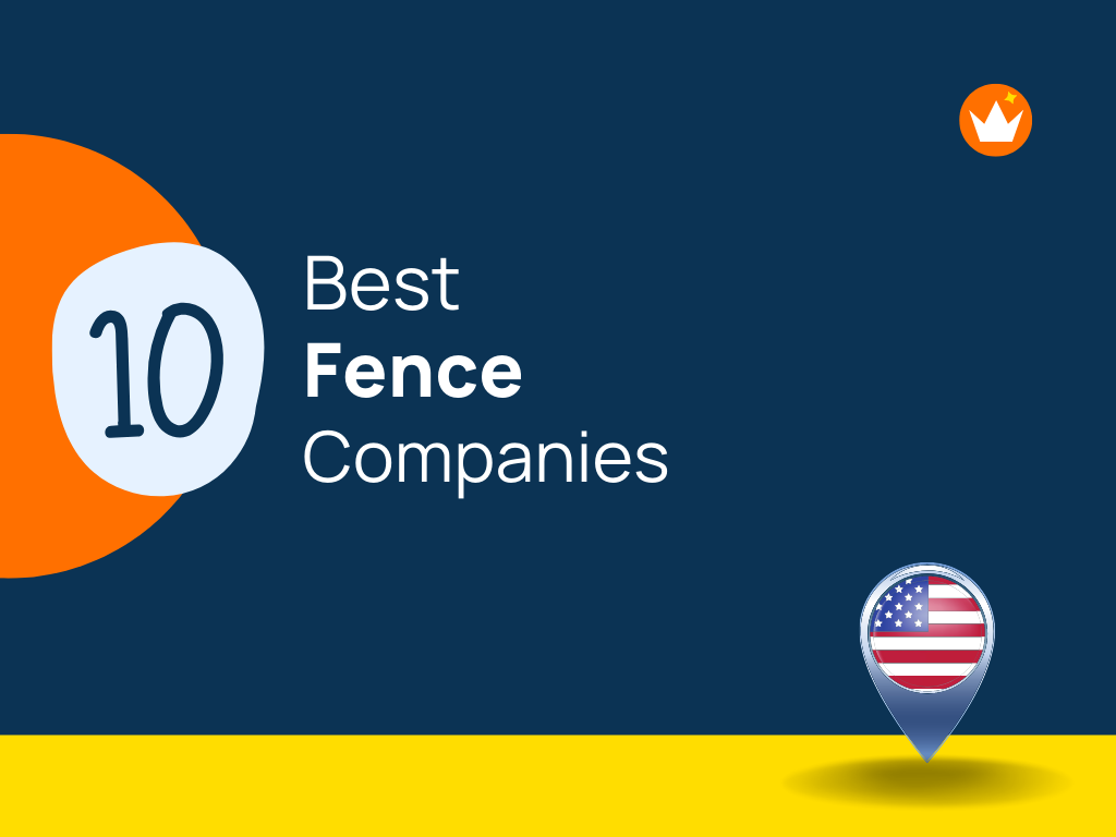 10 Best Fence Companies in The US - Our Expert List Reveals All