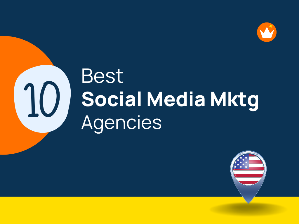 The Top 10 Social Media Marketing Agencies