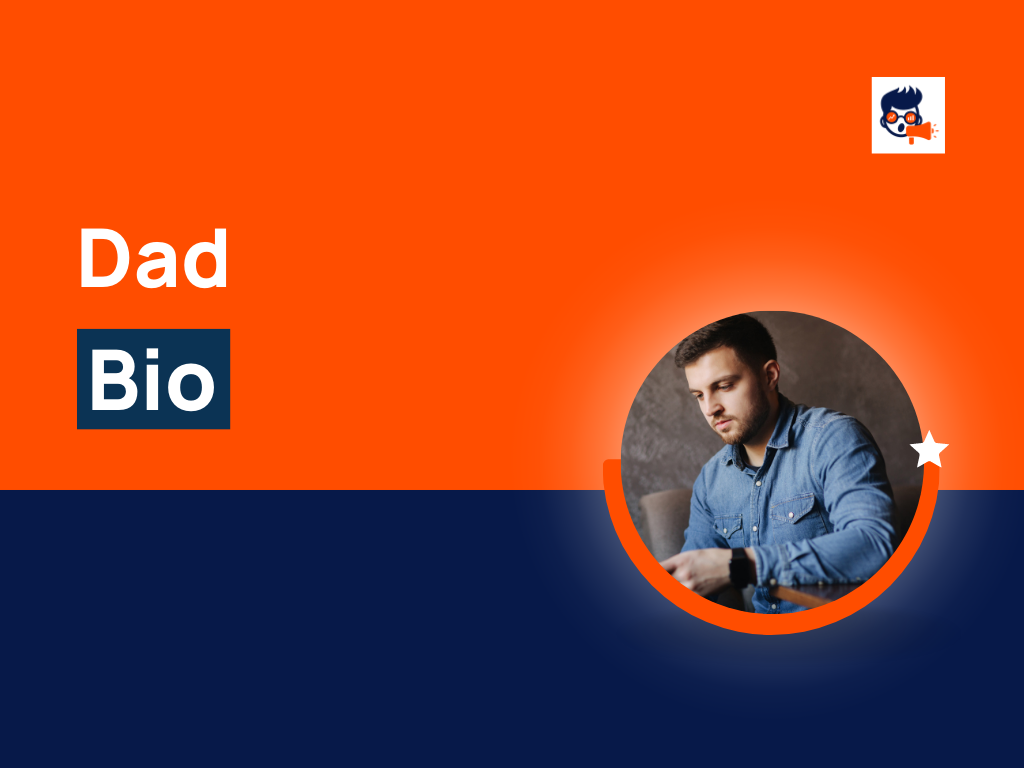 180+ Best Dad Bio For Social Media (Examples) - theBrandBoy.Com