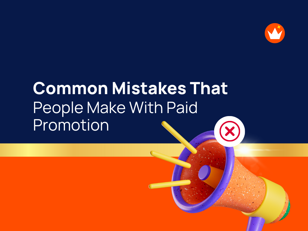 25 Most Common Paid Advertising Mistakes & How to Fix Them