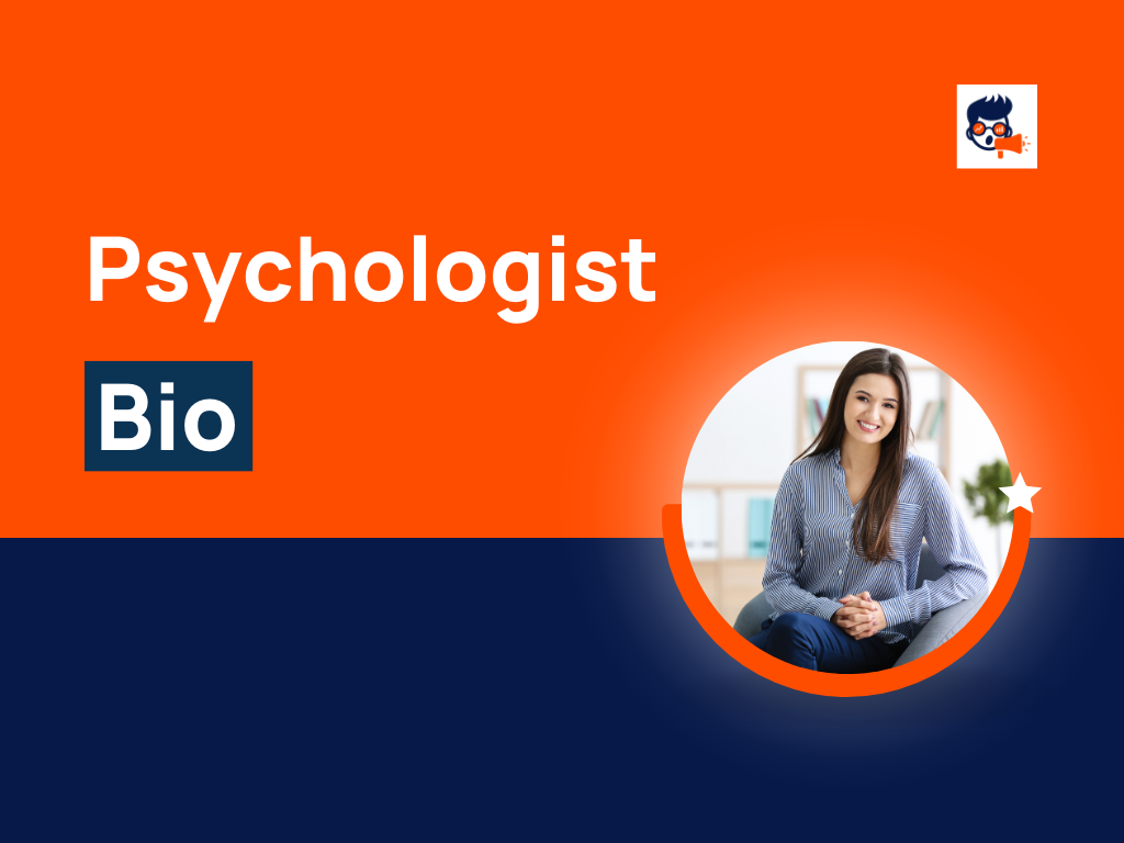 195+ Best Psychologist Bio For Social Media (Examples) - theBrandBoy.Com