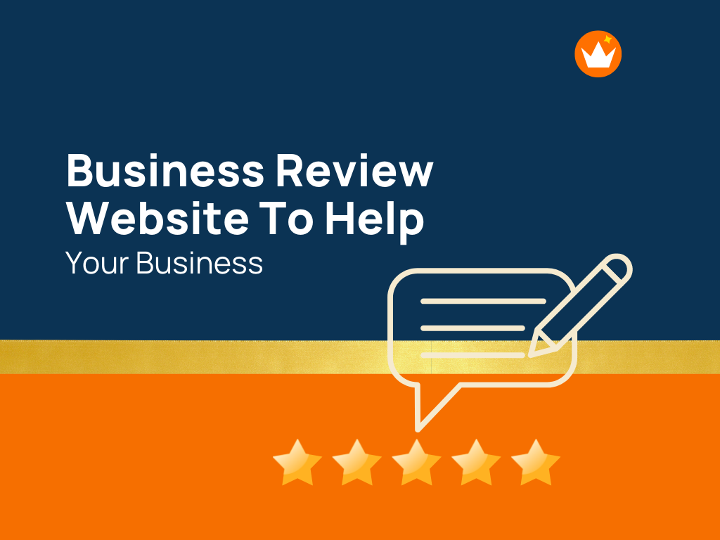 22 Business Review Website To Help Your Small Business