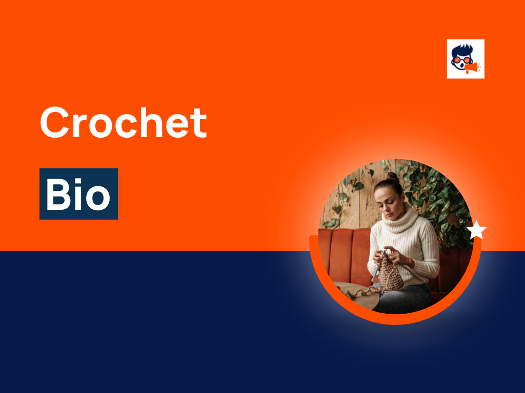 196+ Best Crochet Bio For Social media (Examples) - theBrandBoy