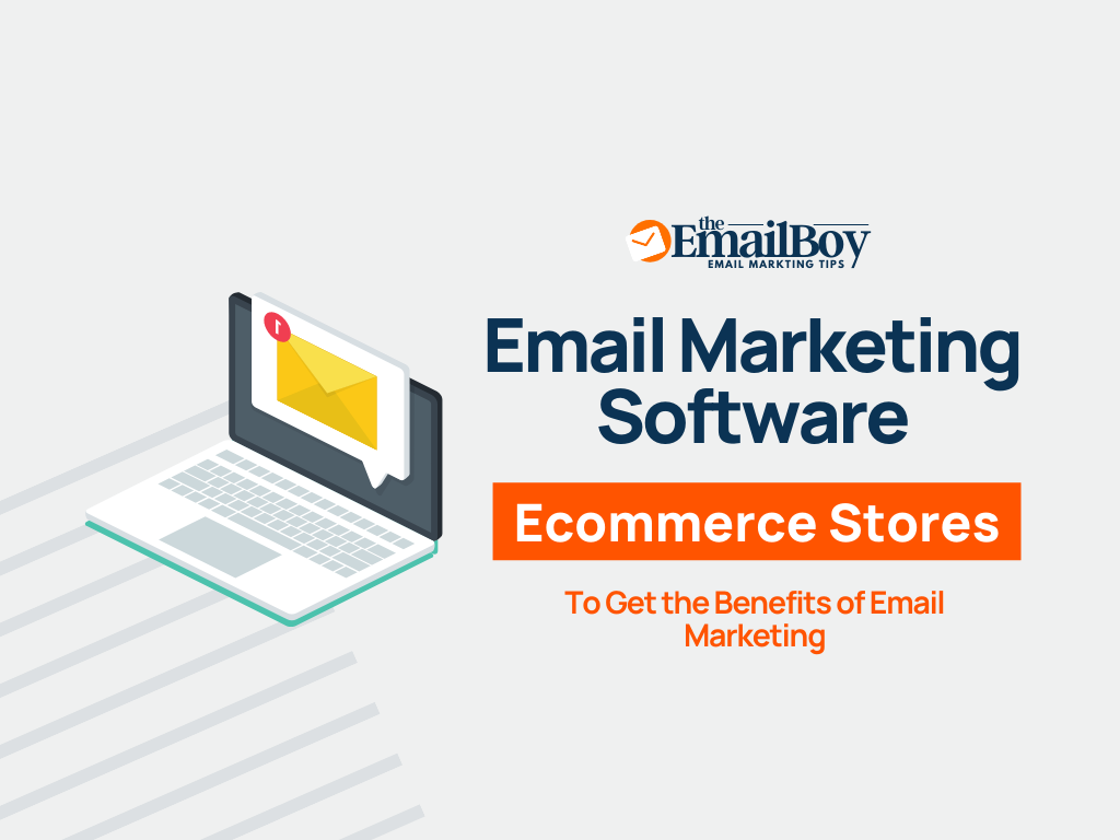 10 Best Email Marketing Software For Ecommerce Stores
