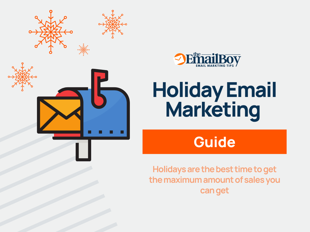 Holiday Email Marketing : Guide and Strategies to Boost Sale
