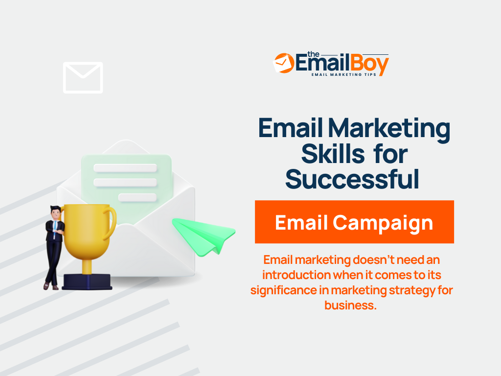 22+ Email Marketing Skills for a Successful Email Campaign