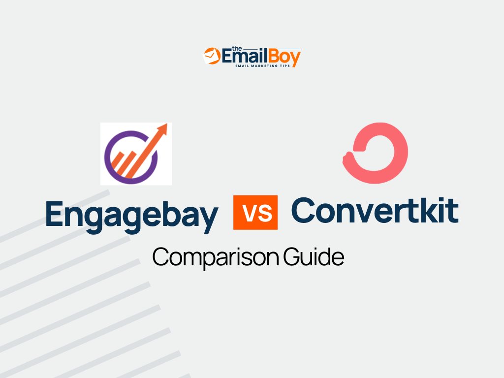 Convertkit Vs EngageBay: A Comparison Guide