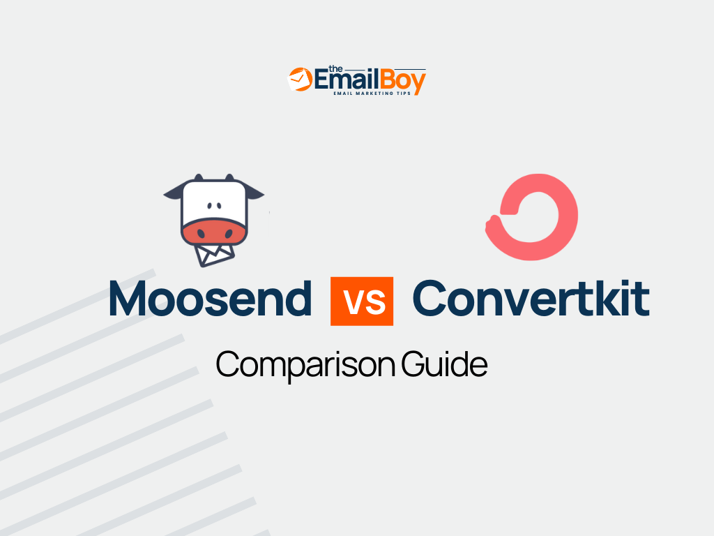 Moosend Vs Convertkit: A Comparison Guide