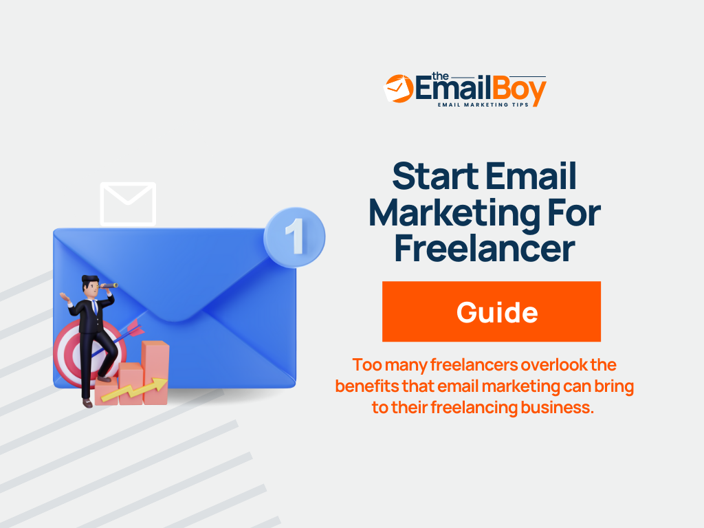 Guide To Start Email Marketing For Freelancer