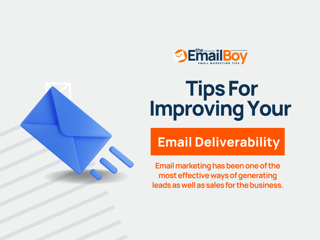 25+ Tips For Improving Your Email Deliverability