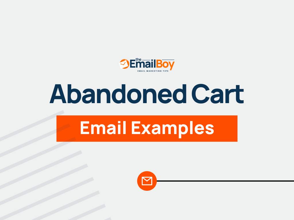 Abandoned Cart Email Examples: 5+ Best Templates