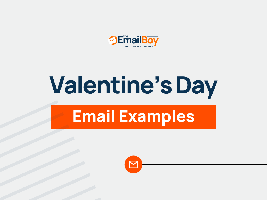 Valentine's Day Email Examples: 5 Awesome Templates