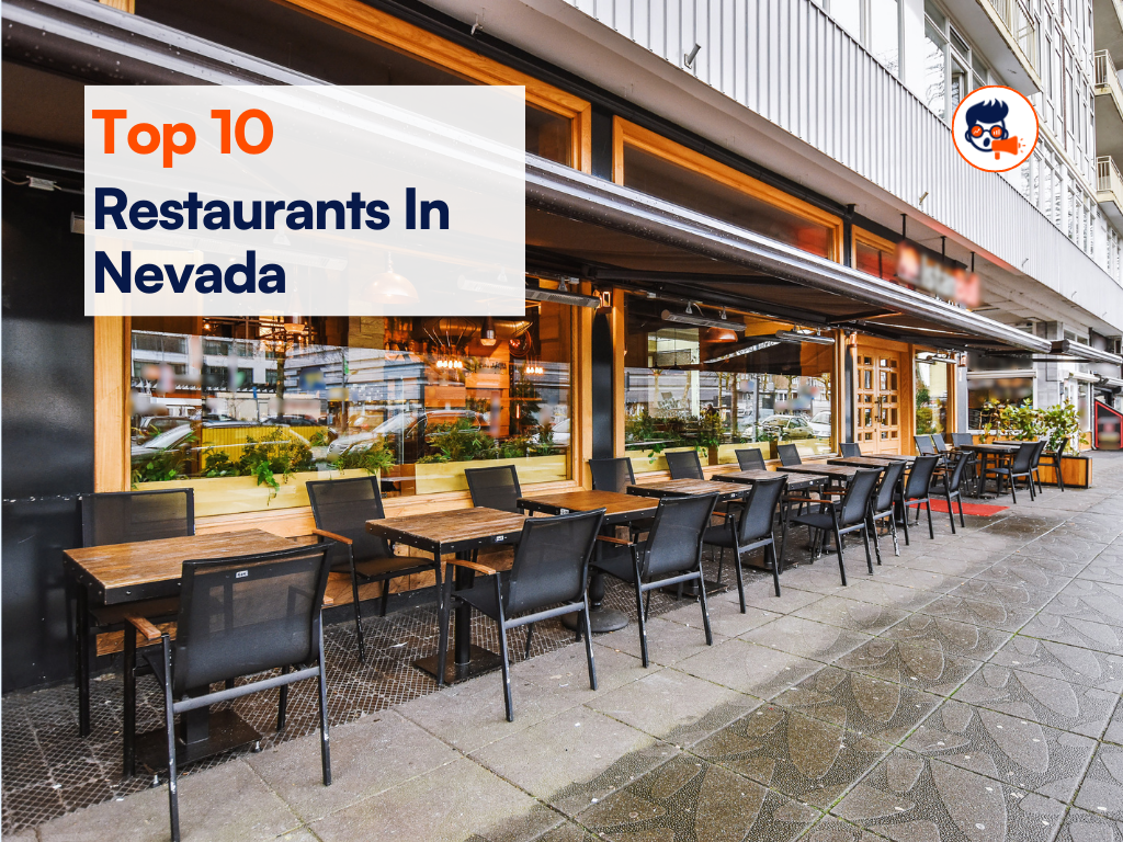 Top 10 Restaurants in Nevada Serving Mouthwatering Foods