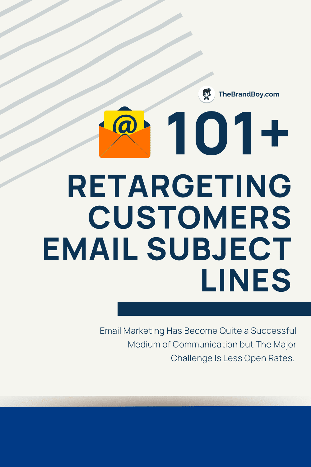101+ Catchy Retargeting Customers Email Subject Lines